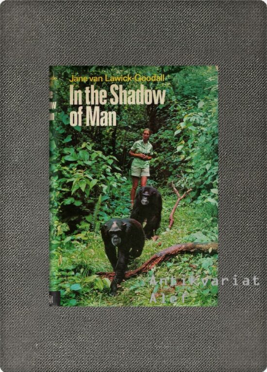 In the shadow of man | Jane Goodall